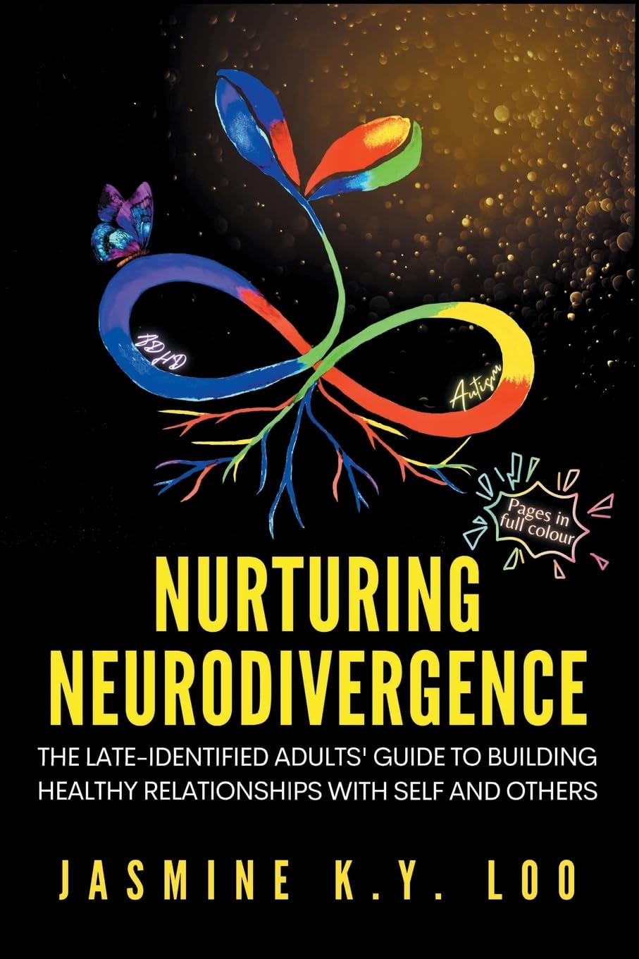 Nurturing Neurodivergence: The Late-Identified Adults' Guide to ...
